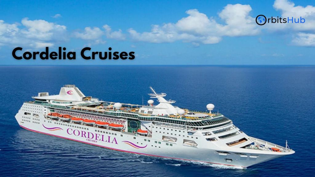 Cordelia Cruises: Where Luxury and Adventure Meet - Orbitshub