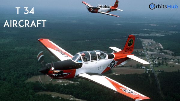 Exploring the Fascinating Features of the T 34 Aircraft - Orbitshub