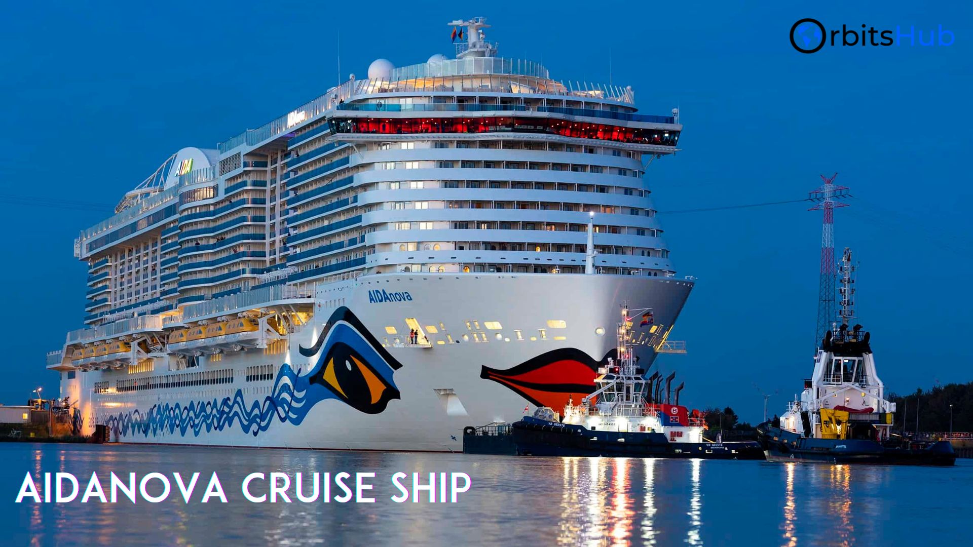 The Ultimate Luxury Experience on the AIDAnova Cruise Ship - Orbitshub