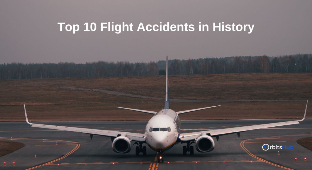 The Top 10 Flight Accidents in History