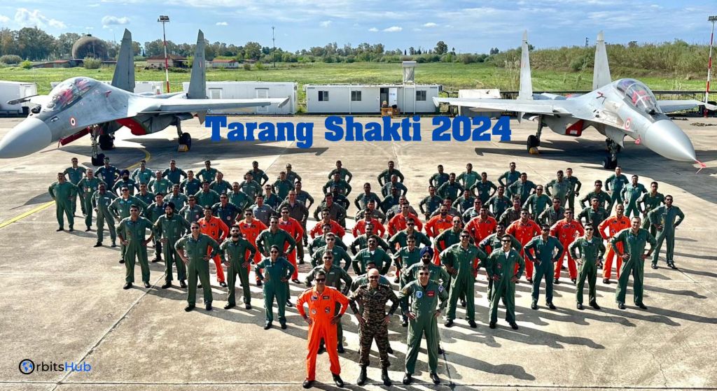 Indian Air Force Prepares Mega Exercise: Tarang Shakti 2024 - Orbitshub