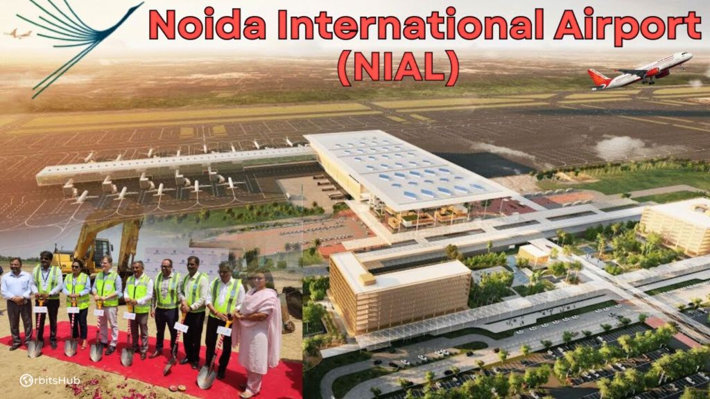 Noida International Airport Set to Launch in April 2025 - Orbitshub