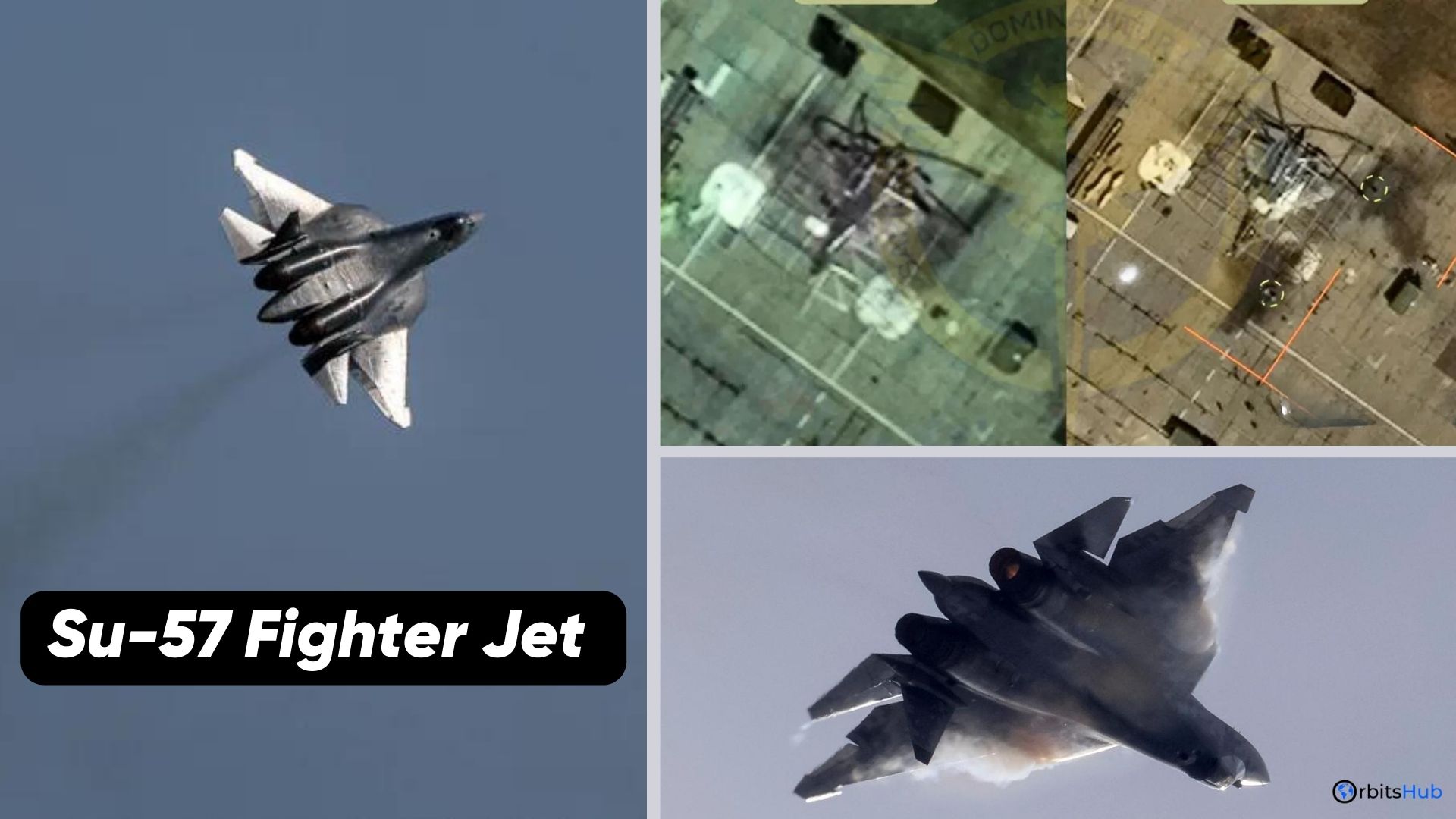 Russia Ukraine War: Ukraine Hits Su-57 Fighter Jet in Russia - Orbitshub