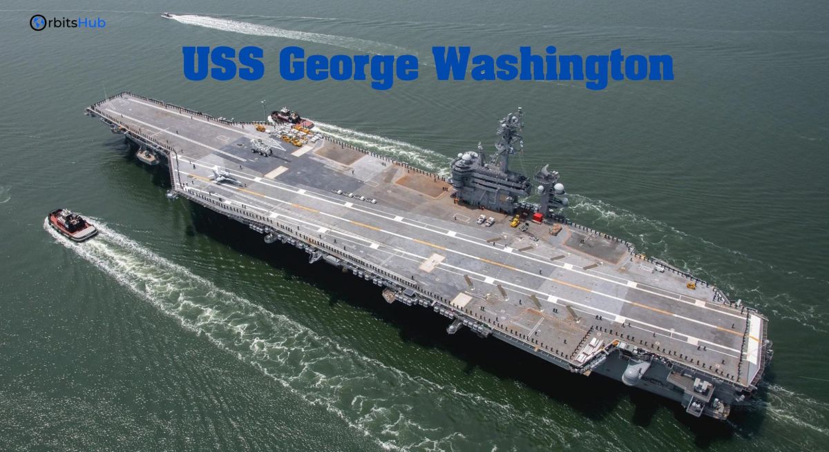USS George Washington: The Pride of the US Navy - Orbitshub