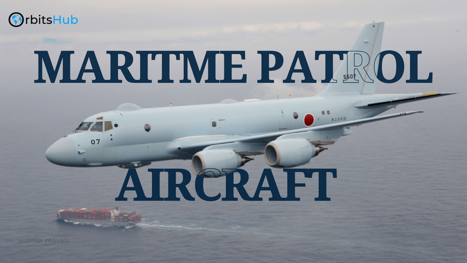 How Maritime Patrol Aircraft Improve Coastal Surveillance