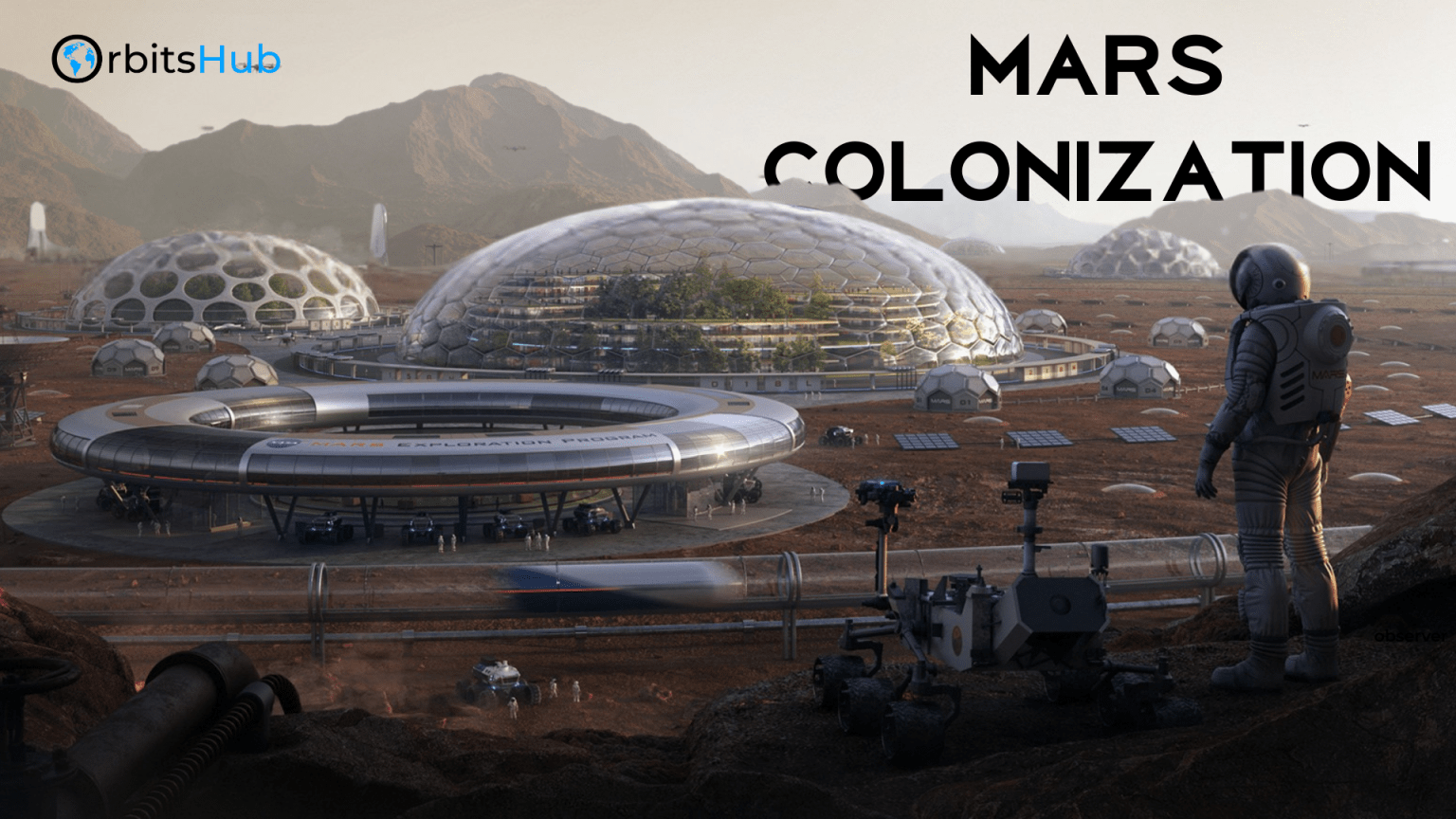 Exploring Mars Colonization: A Step Toward Interplanetary Life