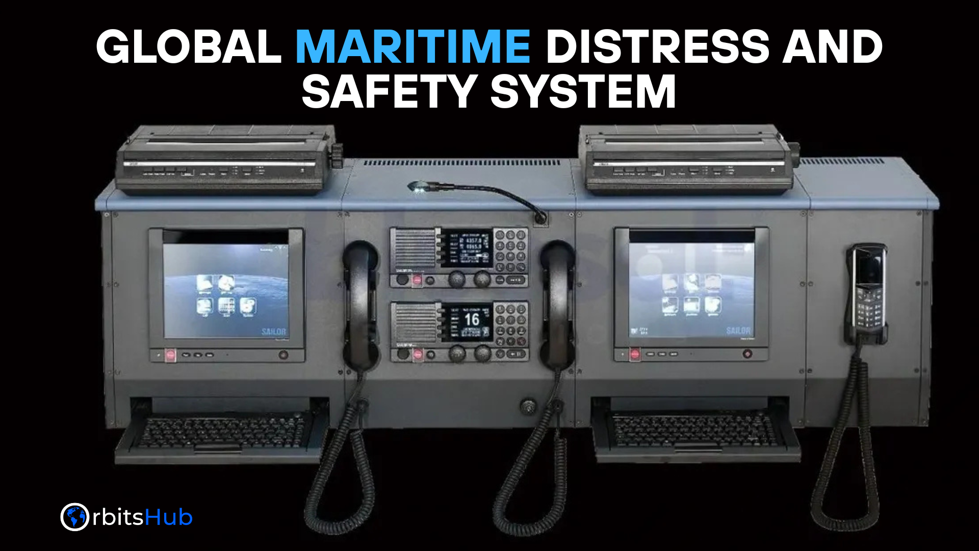 Global Maritime Distress and Safety System Overview